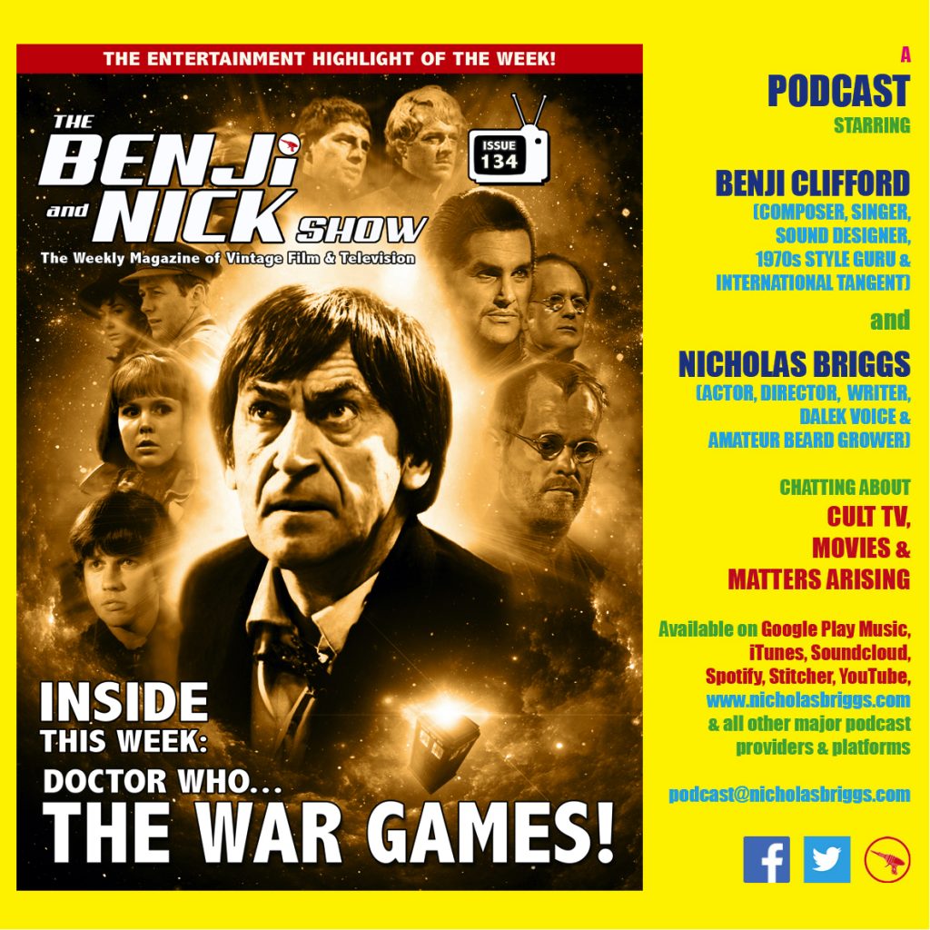 The Benji and Nick Show – Doctor Who: The War Games – Nicholas Briggs